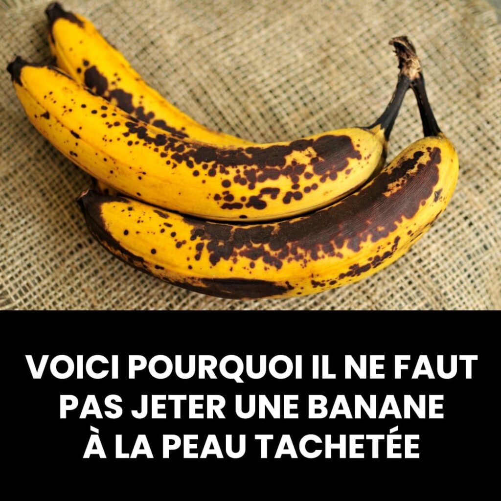Ne sous-estimez plus les bananes à la peau marbrée : leurs atouts vont ...
